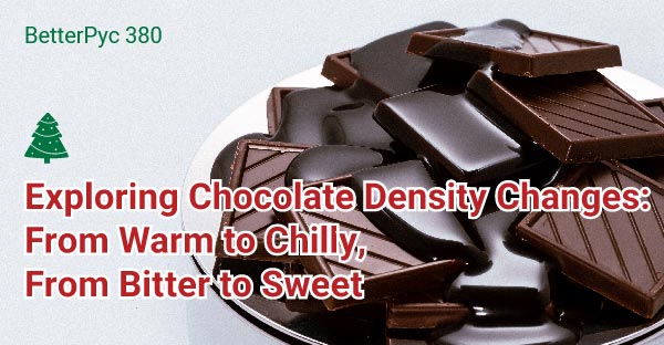 Exploring Chocolate Density Changes: From Warm to Chilly, From Bitter ...